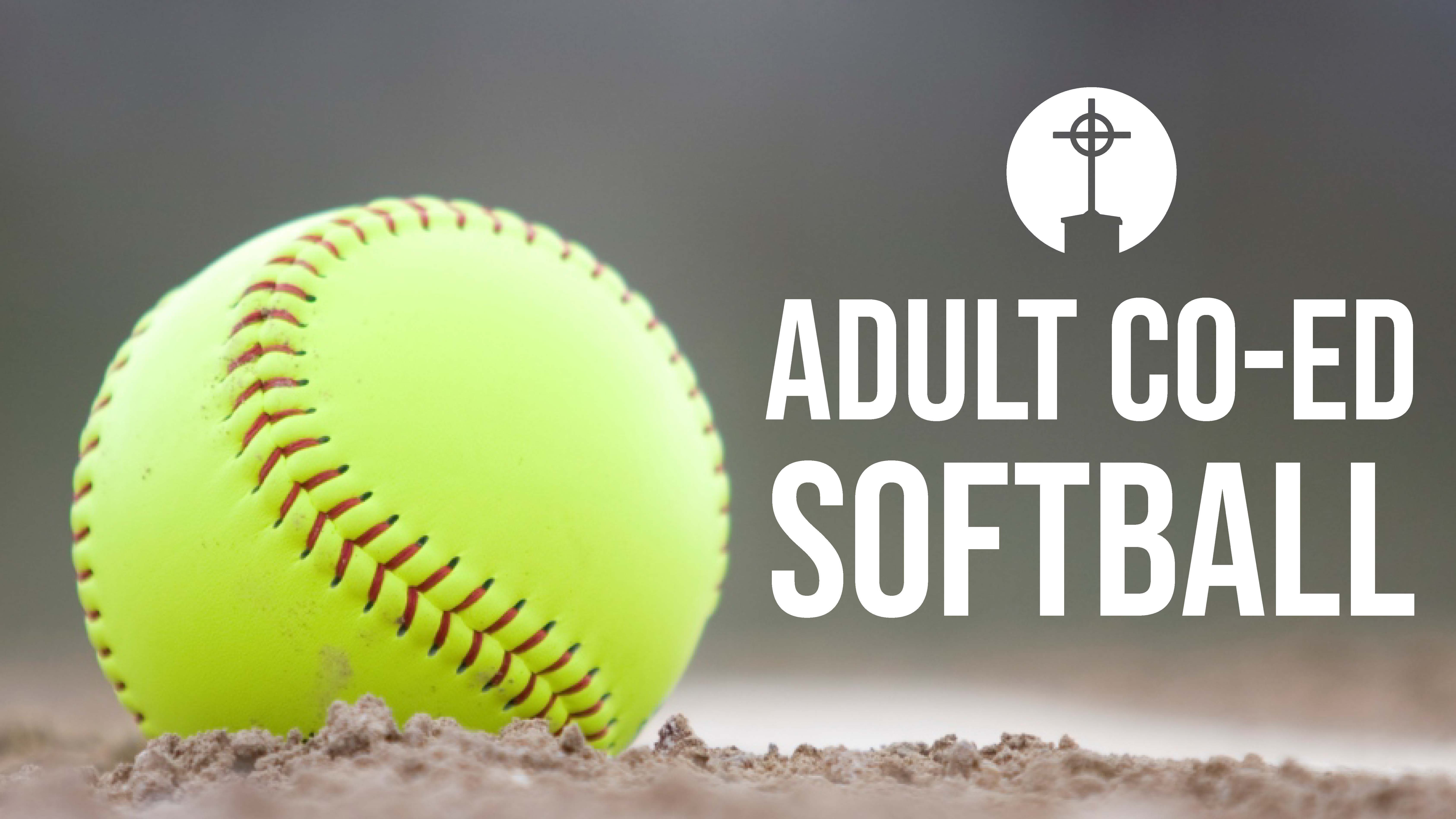 2019 Adult Co-Ed Softball Registration